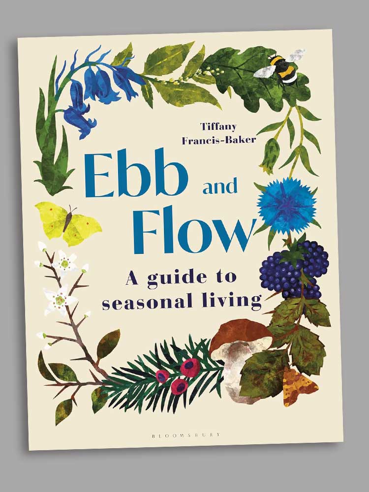 Ebb and Flow - A guide to seasonal living — The Northern Line