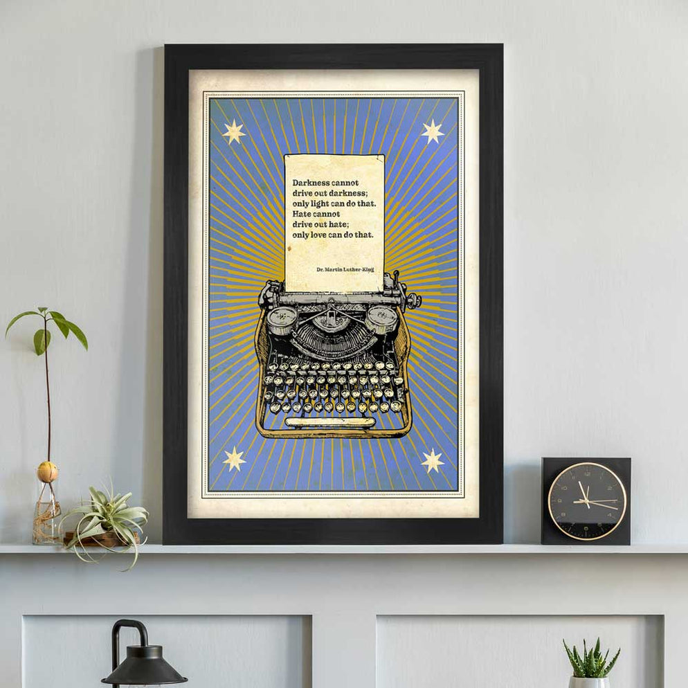 Martin Luther King Jr. Literary Quote Print — The Northern Line