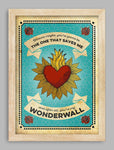 Wonderwall - Poster Print — The Northern Line