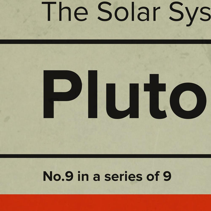 Pluto - The Solar System series — The Northern Line